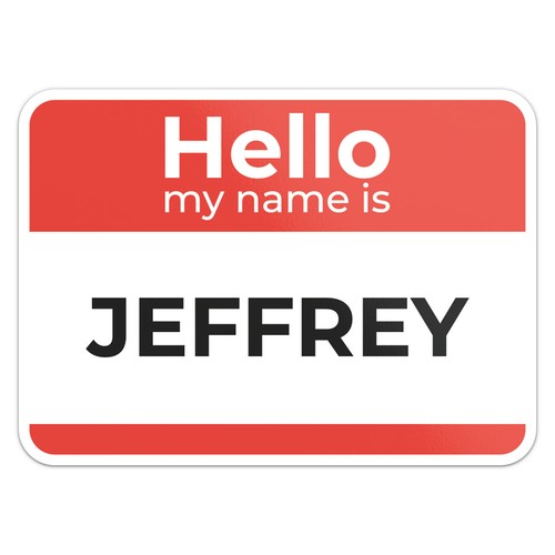 Hello My Name Is Jeffrey Sticker Vinyl Car Bumper Decal | eBay