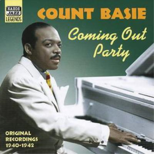 Count Basie Original Recordings 1940 - 1942: Coming Out Party (CD ...