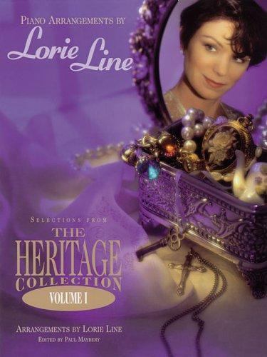 Lorie Line - the Heritage Collection Volume I by Lorie Line (2004 ...