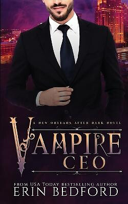 Vampire CEO By Erin Bedford - New Copy - 9781951958091 9781951958091| eBay