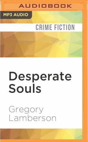 The Jake Helman Files Ser.: Desperate Souls by Gregory Lamberson (2016 ...