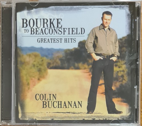 Colin Buchanan From Bourke To Beaconsfield Greatest Hits CD | eBay