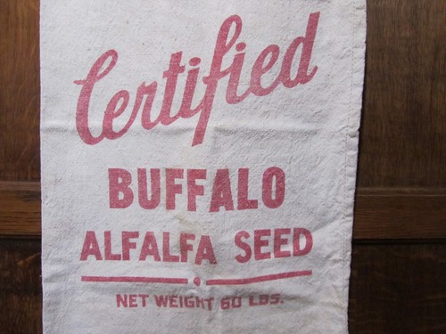 Vtg Antique CERTIFIED BUFFALO ALFALFA SEED 60 LB SACK BAG FARM COW CROP ...