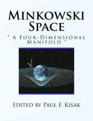 Minkowski Space: A Four-Dimensional Manifold 9781533561688| eBay