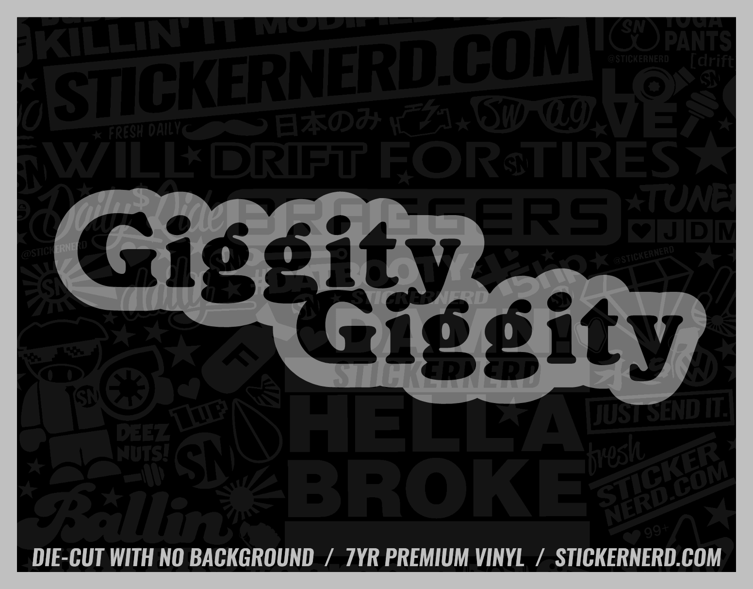 Giggity Sticker - Vinyl Car Decals - Funny Window Decal Jdm Kdm Tuner ...