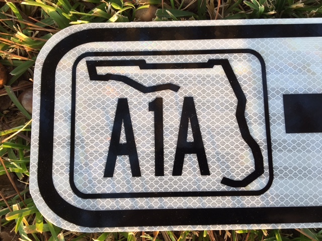 Florida A1A Road Sign - 12"x6" - UNUSED DOT sign - traffic highway road ...