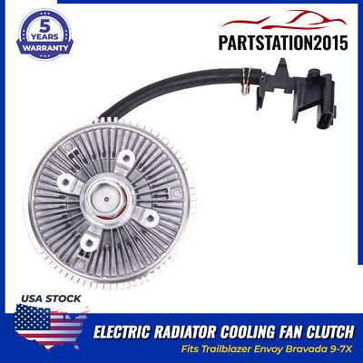 FOR Trailblazer Envoy Bravada 9-7X Electric Radiator Cooling Fan Clutch ...