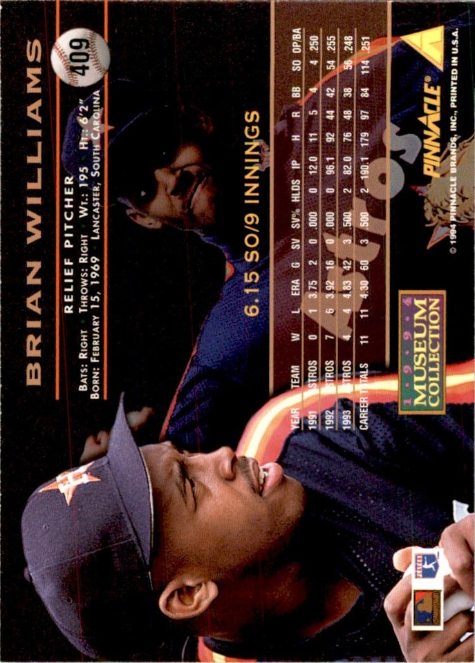 1994 PINNACLE MUSEUM COLLECTION BRIAN WILLIAMS HOUSTON ASTROS #409 | eBay