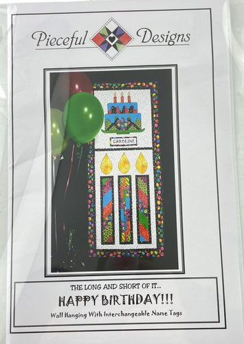 Pieceful Designs Wall Hanging Applique PATTERN Happy Birthday 17.5" x ...