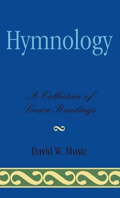 Hymnology von David W. Music (1996, Gebundene Ausgabe) online kaufen | eBay.de