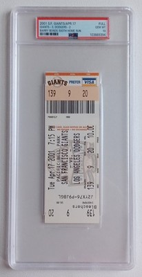2001 Barry Bonds 500th Home Run Full Ticket PSA 10 GEM Mint APR 17 4/17 ...