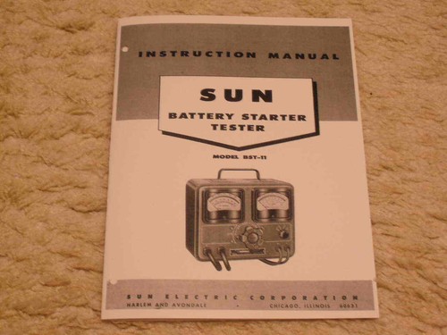 SUN SERVICE STATION TESTER MACHINE (BST-11 MODEL) OPERATORS MANUAL-NEW ...