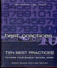 Ten best practices: To make your Sunday school work - Paperback - GOOD 9780767395939| eBay