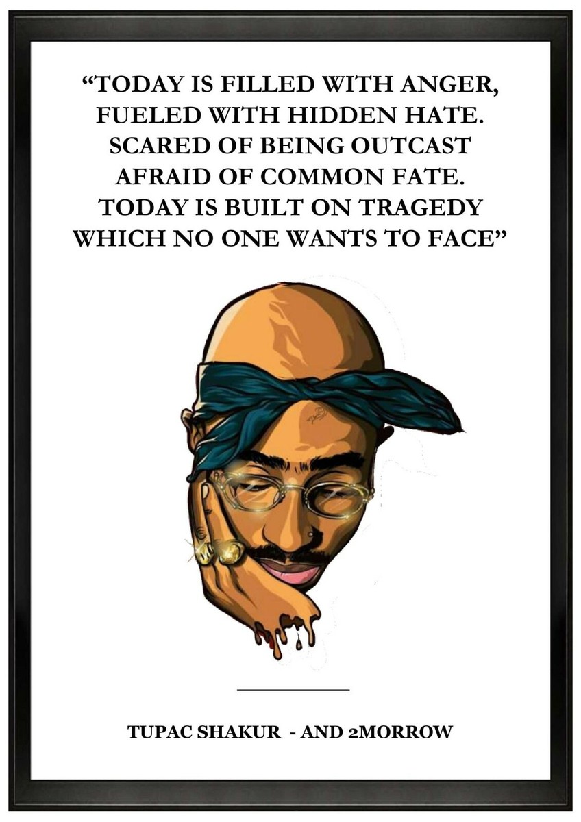 2pac Lyrics Quotes Style Icon: Tupac – LOVE | STYLE | LIFE