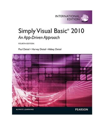 Simply Visual Basic 2010: An App-Driven Approach: International Edition | eBay