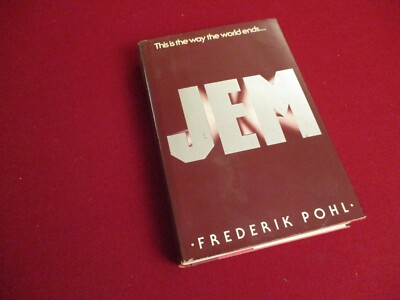 SIGNED ~ Jem by Frederik Pohl (1979) 1st Edition Hardcover Novel +ARC ...