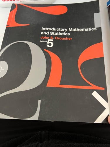 Introductory Mathematics and Statistics John S. Croucher (Paperback ...