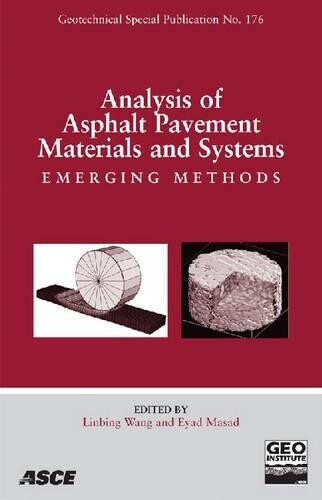 Eyad Masad Analysis of Asphalt Pavement Materials and Systems (Poche ...