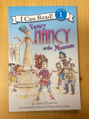 FANCY NANCY AT THE MUSEUM JANE O'CONNER 2008 BOOK | eBay