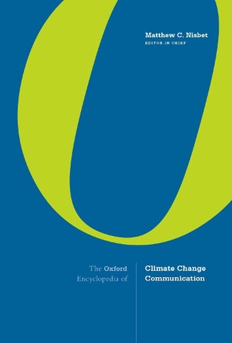 Oxford Encyclopedia of Climate Change Communication : 3-Volume Set by ...