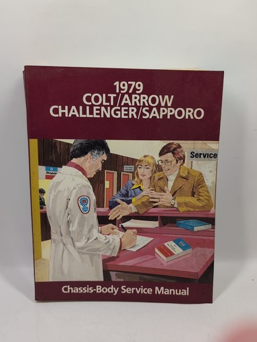 1979 Colt/Arrow/Challenger/Sapporo, Chassis-Body, Service Manual | eBay
