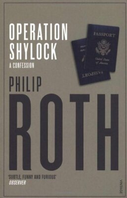 Operation Shylock: A Confession By Philip Roth. 9780099307914 | eBay