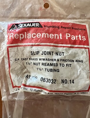 Sexauer Slip Joint Nut 063032 WASHER & FRICTION RING 1 1/2" NUT FIT 1½ ...