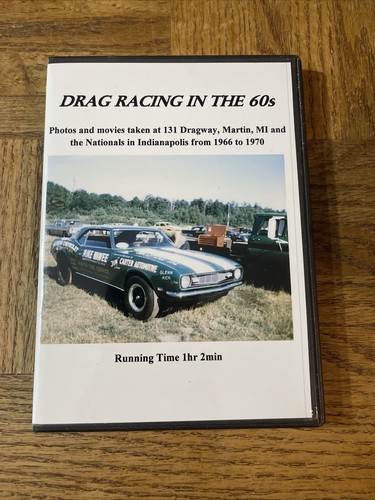Drag Racing In The 60s DVD-US 131 Dragway Martin,Mi & Nationals ...