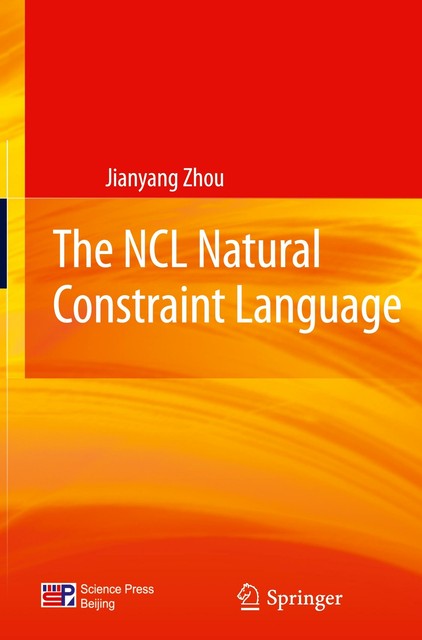 The Ncl Natural Constraint Language von Jianyang Zhou (2012, Gebundene ...