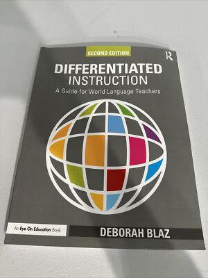 Differentiated Instruction: A Guide for World Language Teachers by Deborah Blaz 9781138906181| eBay