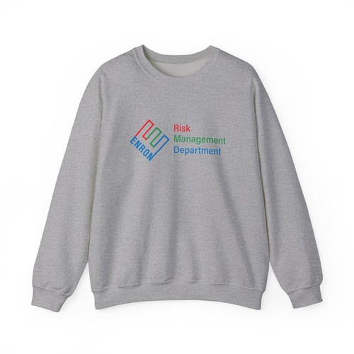 Enron Risk Management Department Crewneck Crewneck Sweatshirt, Enron ...