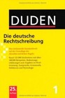 Der Duden in 12 Banden: 1 - Die Deutsche Rechtschreibung (German ...