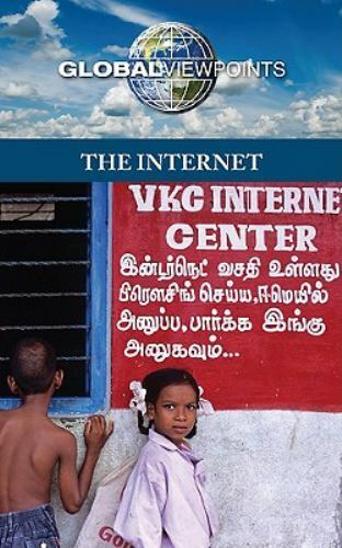 Global Viewpoints Ser.: The Internet by Gary Wiener (2010, Hardcover ...