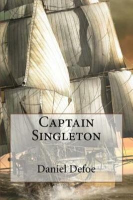 Captain Singleton Daniel Defoe 9781540760708| eBay