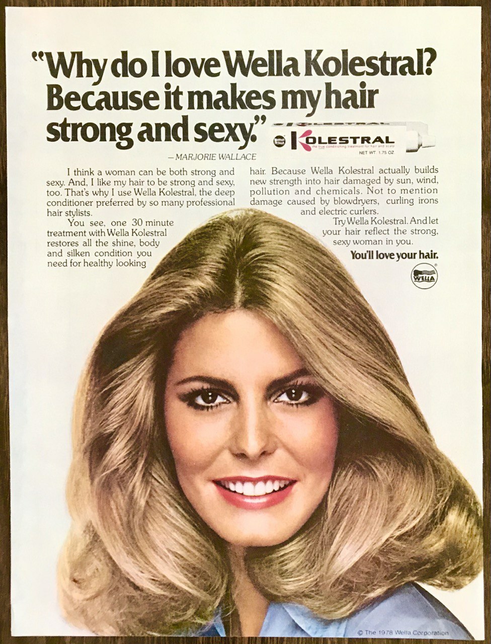 1979 Wella Kolestral Conditioner PRINT AD Makes My Hair Strong and Sexy ...