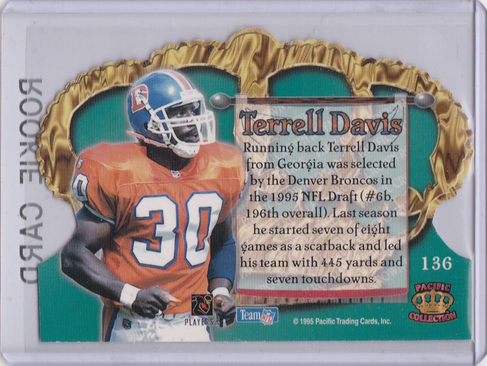 TERRELL DAVIS ROOKIE CARD 1995 Die-Cut RC Crown Royale DENVER BRONCOS ...