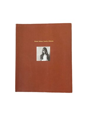 Diane Arbus : Family Albums by John Pultz and Anthony W. Lee (2003 ...