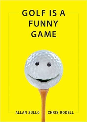 Golf Is a Funny Game - Paperback By Zullo, Allan - GOOD 9780740771224| eBay