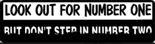 Look Out For Number One But Don't Step In Number Two Motorcycle Helmet ...