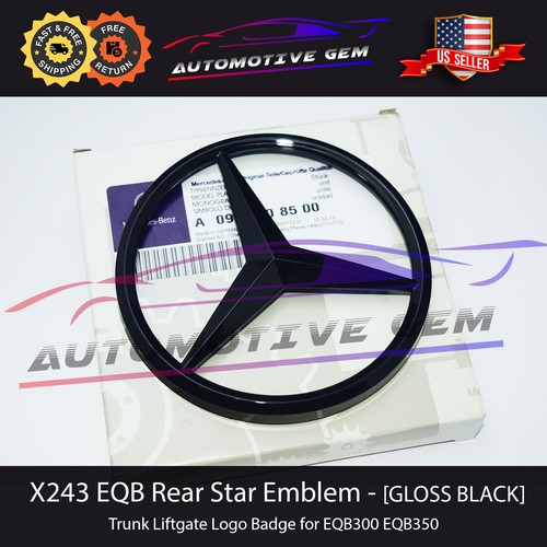 X243 EQB250 Mercedes GLOSS BLACK Star Emblem Rear Trunk Lid Logo Badge ...