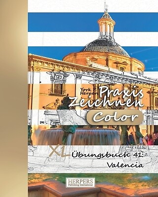 Praxis Zeichnen [Color] - XL Übungsbuch 41: Valencia 9781095635940 | eBay