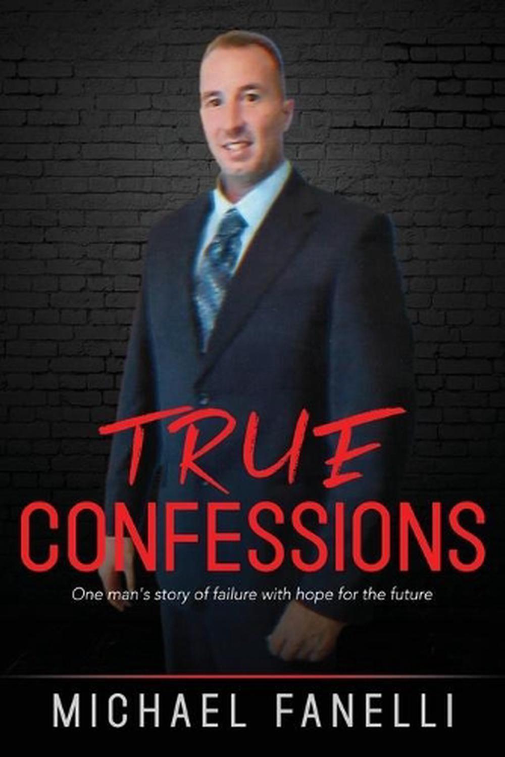True Confessions by Michael Fanelli (English) Paperback Book ...