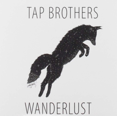 Tap Brothers Wanderlust (CD) 888295903974 | eBay