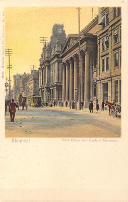 #101. Montreal Canada Post Office & Bank Of Montreal Undivided Back ...