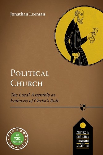 Jonathan Leeman Political Church (Paperback) (UK IMPORT) | eBay