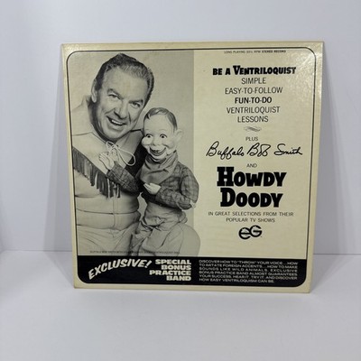 Buffalo Bob Smith And Howdy Doody – Be A Ventriloquist (LP) Novelty | eBay