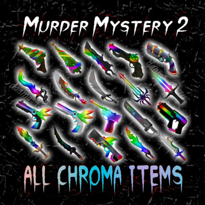 Murder Mystery 2 All Chroma Godly Items MM2 - Fast Delivery - Cheapest ...