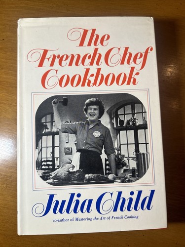 The French Chef Cookbook by Julia Child - 1st Ed/2nd Printing (1968 ...