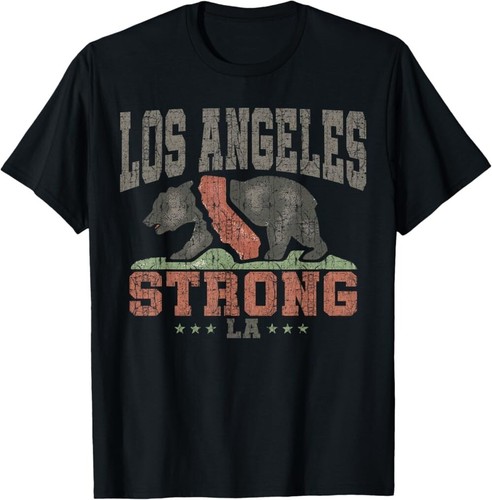 Los Angeles Strong California Strong, We Support LA Strong T-Shirt ...