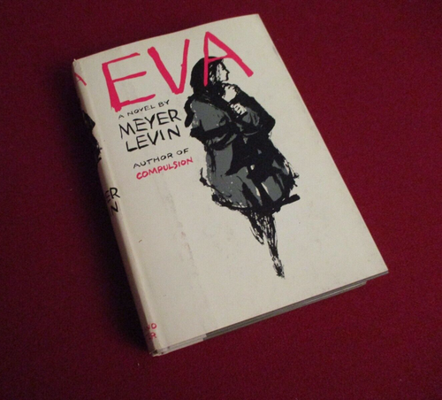 Eva by Meyer Levin (1959) First Printing Hardcover Novel | eBay